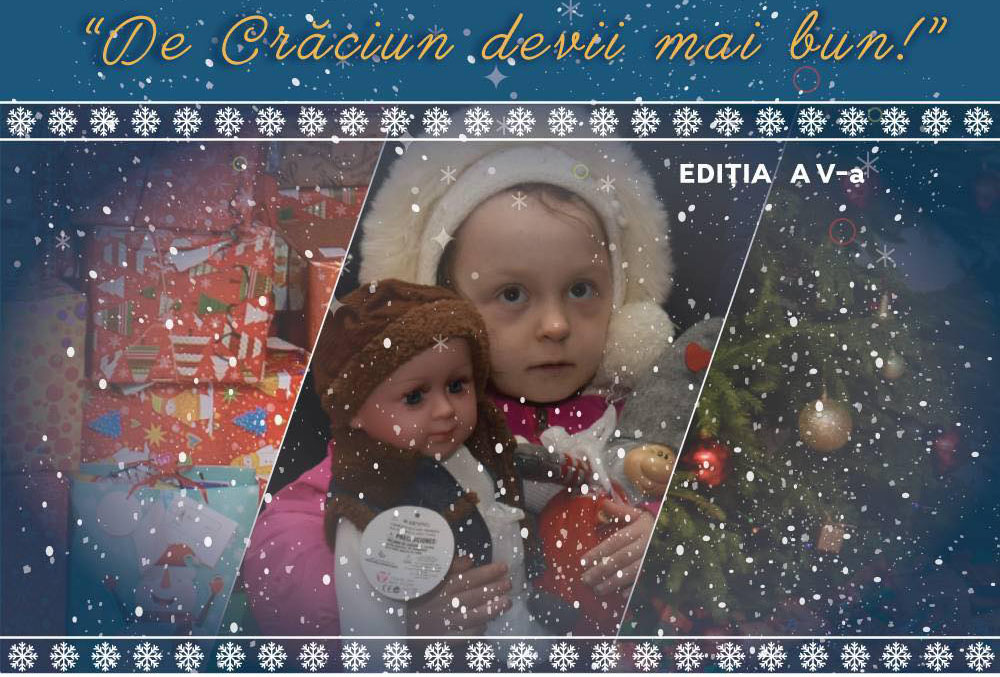 Alătură-te Campaniei „De Crăciun devii mai bun!”, Ediția a V-a ...